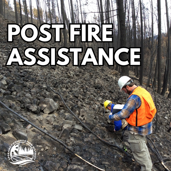 Post Fire Assistance – Spokane Conservation District